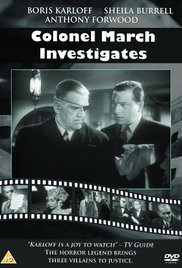 Colonel March Investigates *** (1955, Boris Karloff, Sheila Burrell ...
